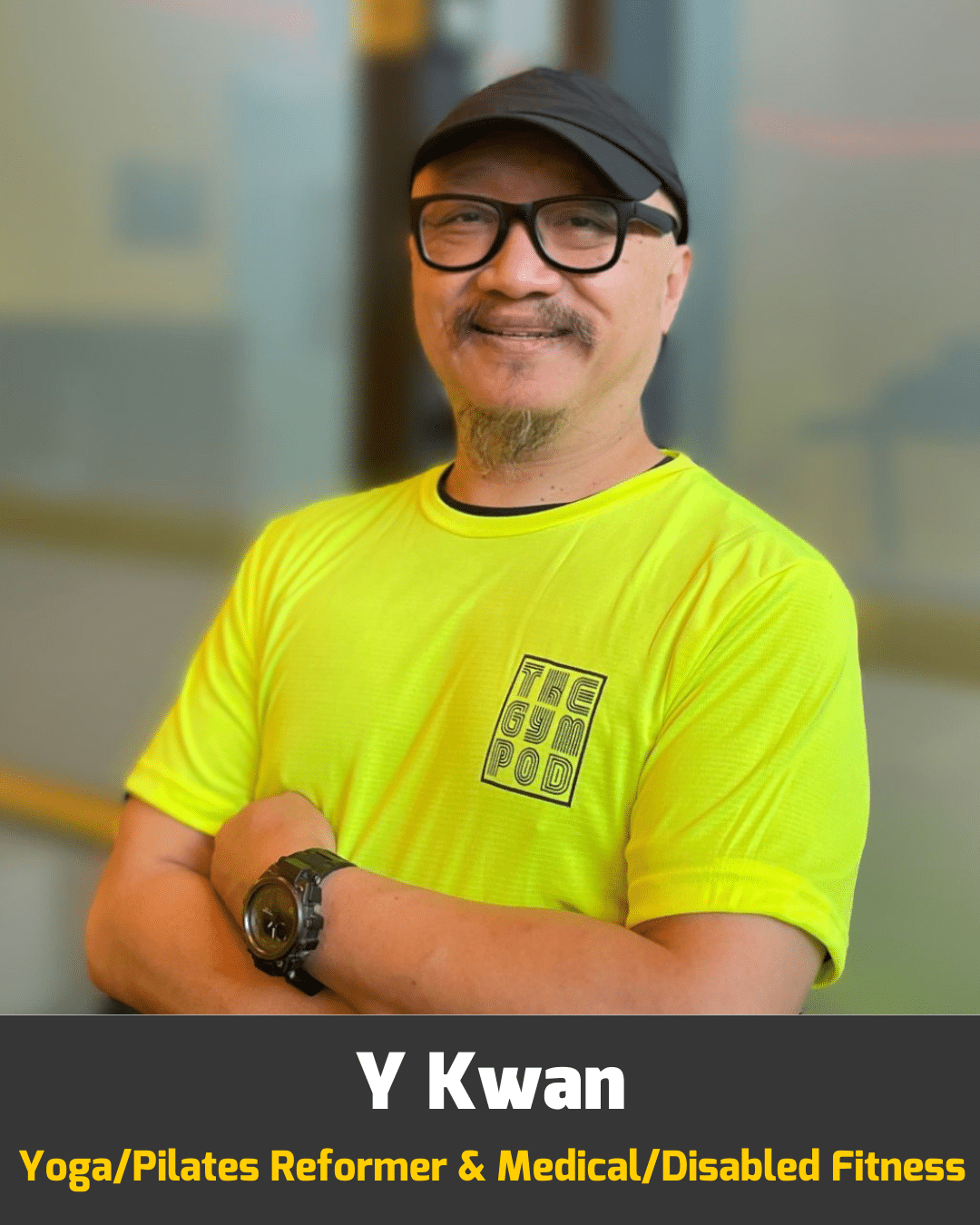 Coach Y Kwan - The Gym Pod